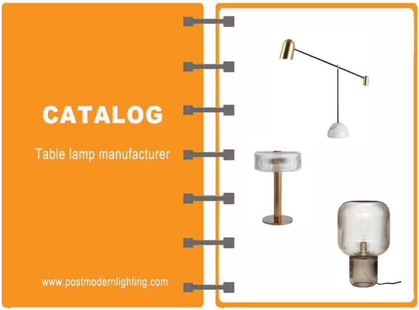 Table Lamp Manufacturer &Supplier From China